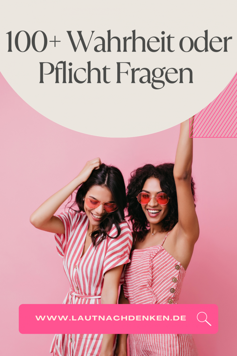 100+ Wahrheit oder Pflicht Fragen und Aufgaben, die Spaß garantieren!