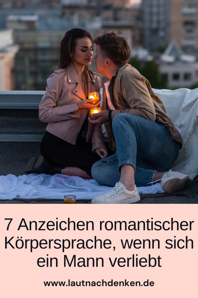 7 Anzeichen romantischer Körpersprache, wenn sich ein Mann verliebt