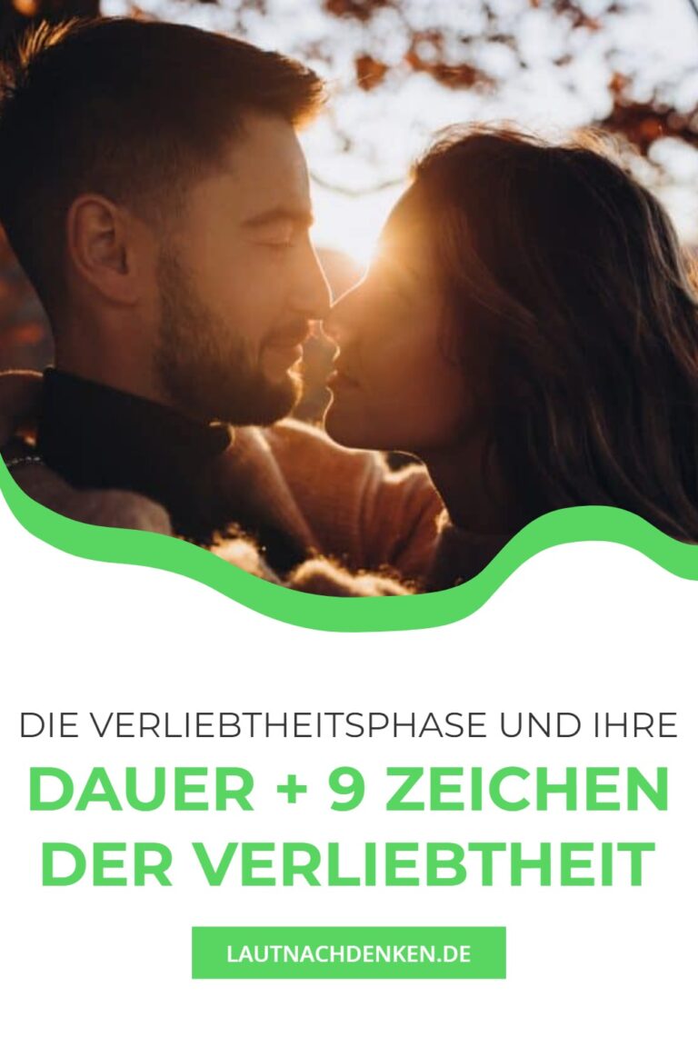 Die Verliebtheitsphase und ihre Dauer + 9 Zeichen der Verliebtheit